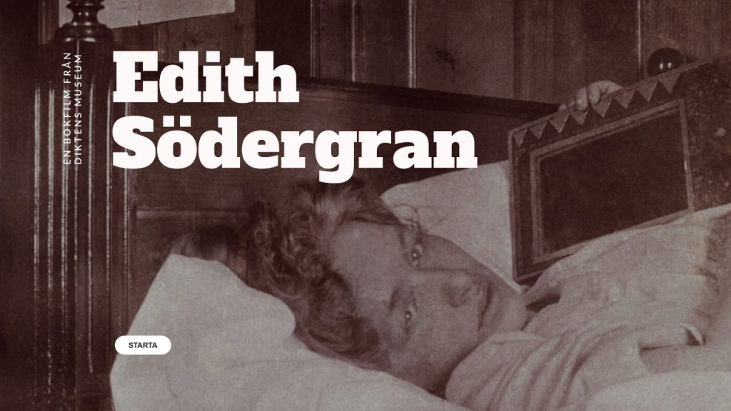 EDITH SÖDERGRAN: En bokfilm – Diktens museum